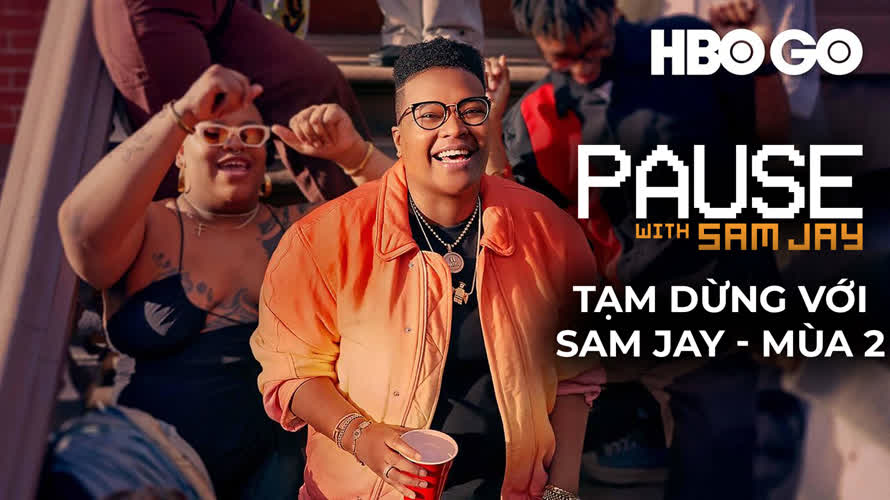 Tạm Dừng Với Sam Jay - Mùa 2 - Tập 2 | Độc quyền MyTV