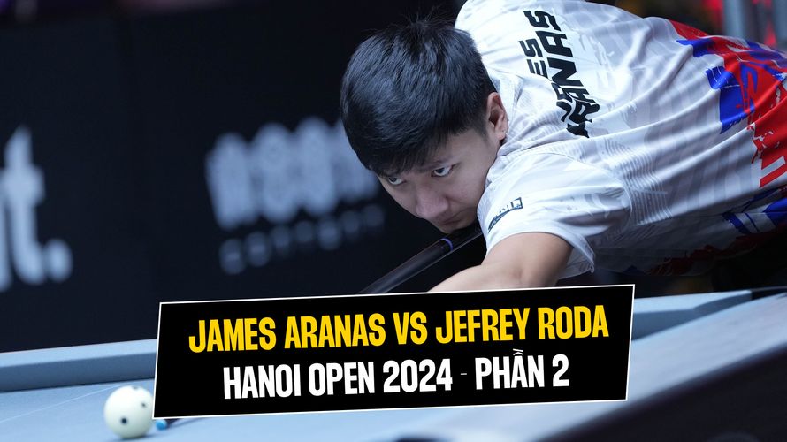 Highlights - James Aranas vs Jefrey Roda - Hanoi Open Pool Championship 2024 - Phần 2 | MyTV